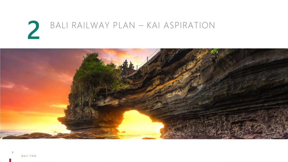 BALI RAILWAY OPPORTUNITIES PROJECT – DINAS PERHUBUNGAN PROVINSI BALI